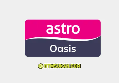 Astro Oasis Live Online | FREE HD Streaming - RTM Sukan