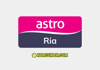 Astro Ria Live Online | FREE HD Streaming - RTM Sukan